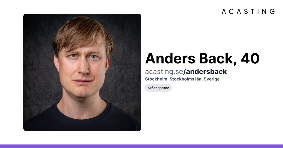 Anders Back | Skådespelare | ACASTING