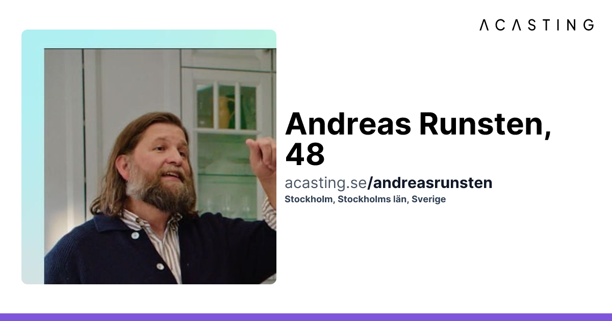 Andreas Runsten | Skådespelare | Statist | Modell | ACASTING