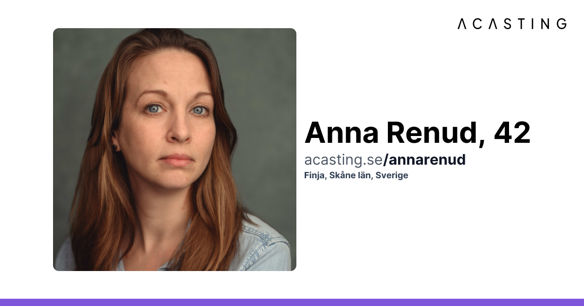 Anna Renud | Artist | ACASTING
