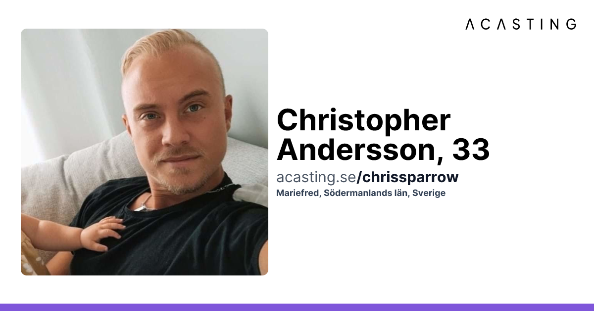 Christopher Andersson | Artist | Skådespelare | Statist | ACASTING