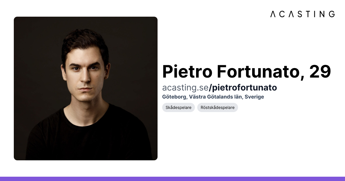 Pietro Fortunato | Skådespelare | ACASTING