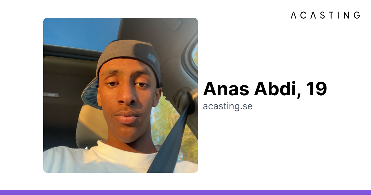 Anas Abdi | Skådespelare | Modell | Komiker | ACASTING