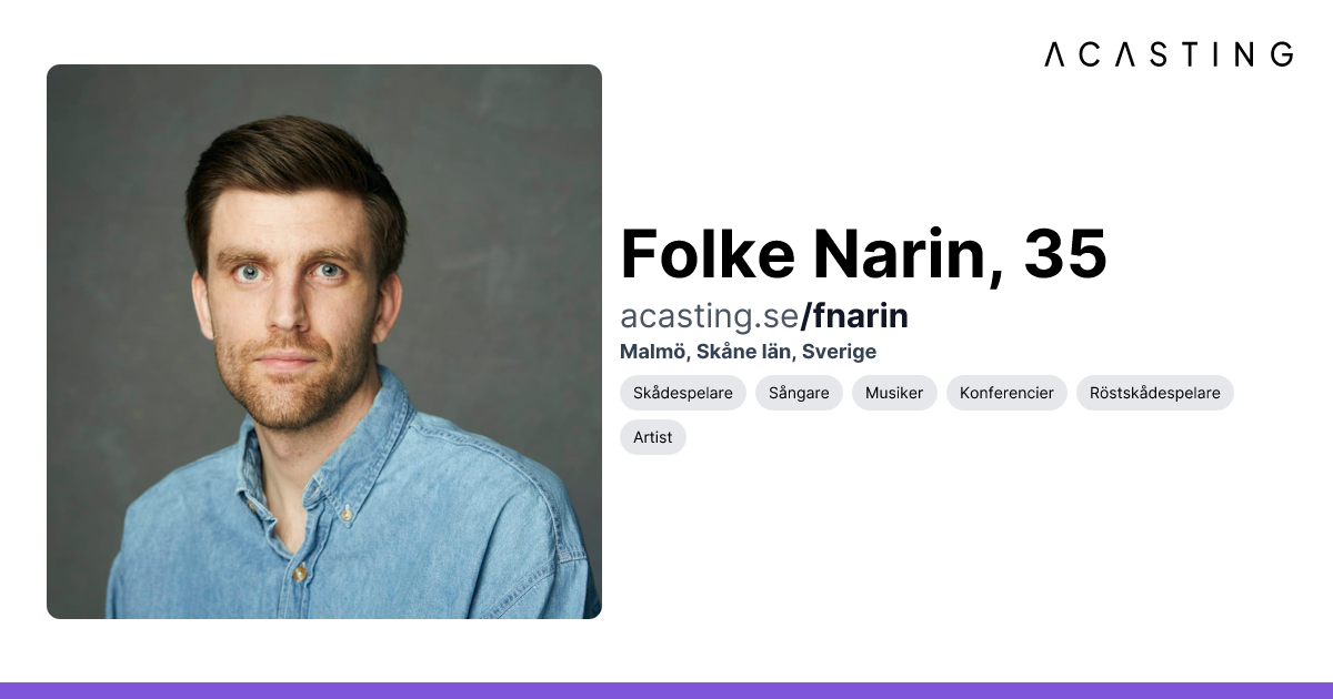 Folke Narin | Skådespelare | Artist | Konferencier | ACASTING