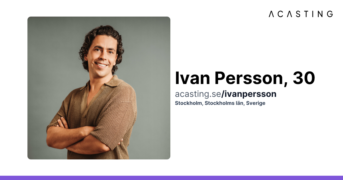 Ivan Persson | Skådespelare | Artist | Konferencier | ACASTING