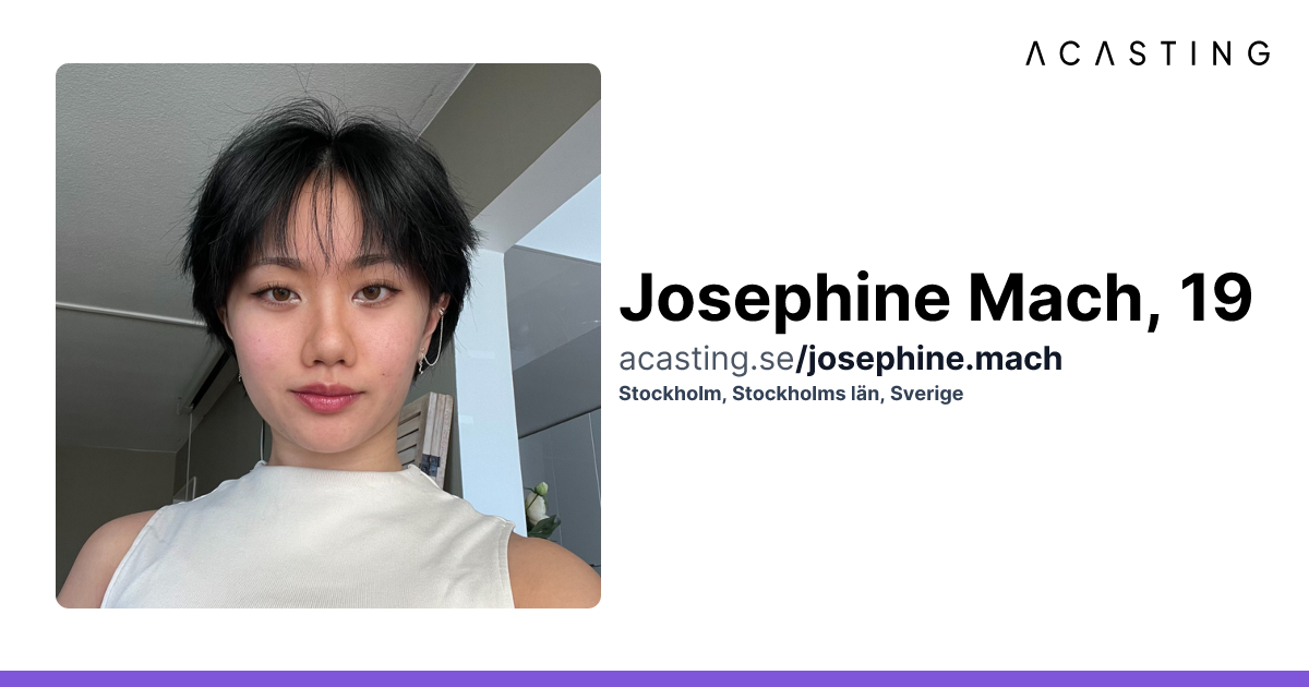 Josephine Mach | Skådespelare | Statist | Modell | ACASTING