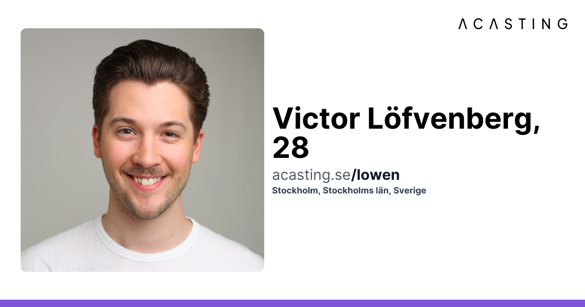 Victor Löfvenberg | Skådespelare | Konferencier | Stuntman | ACASTING