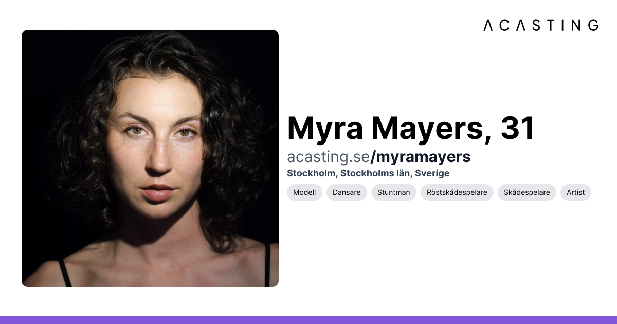 Myra Mayers | Modell | Artist | Stuntman | ACASTING