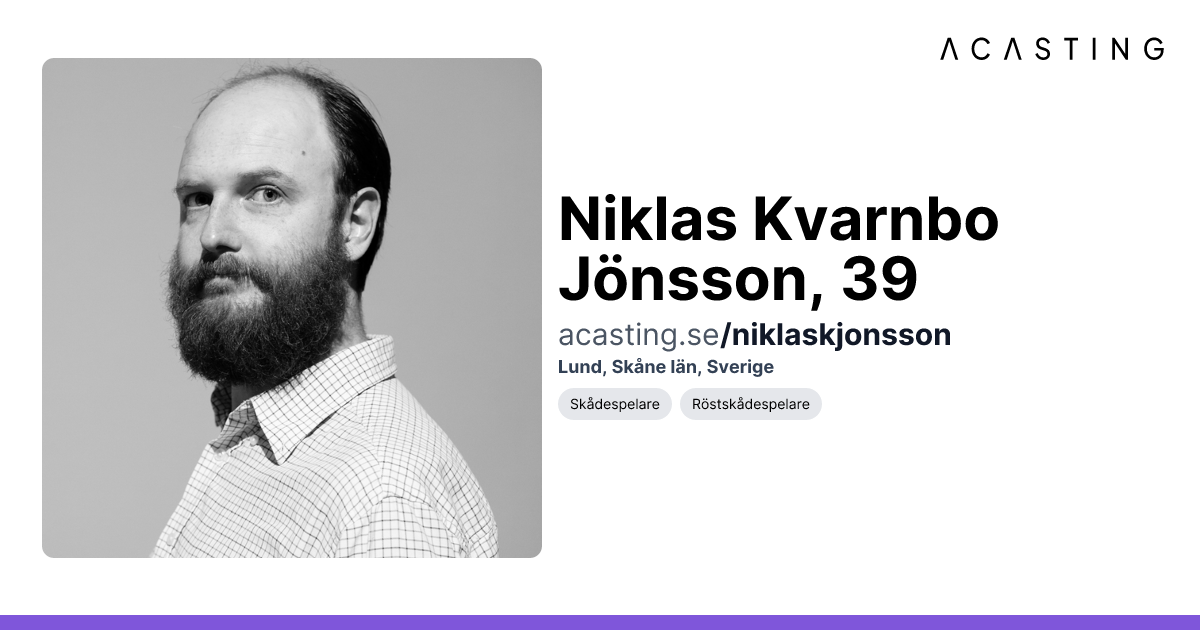 Niklas Kvarnbo Jönsson | Skådespelare | ACASTING