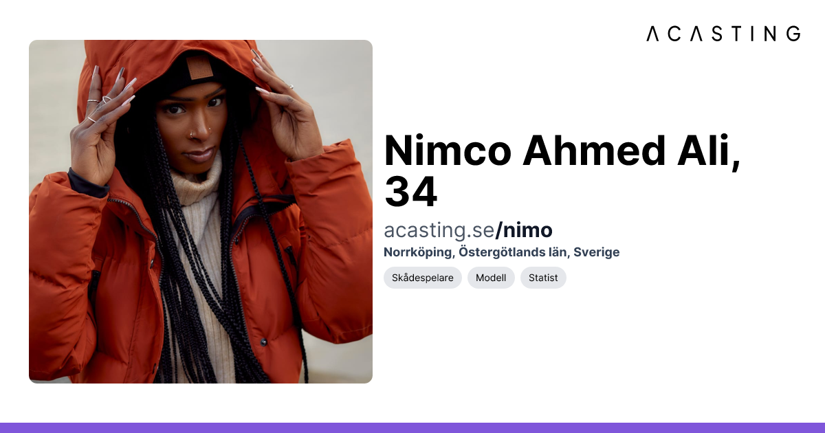 Nimco Ahmed Ali | Skådespelare | Modell | Statist | ACASTING