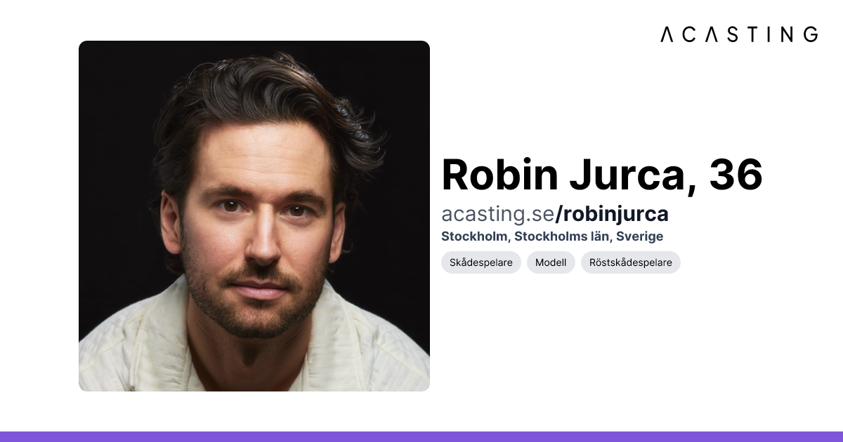 Robin Jurca | Skådespelare | Modell | ACASTING
