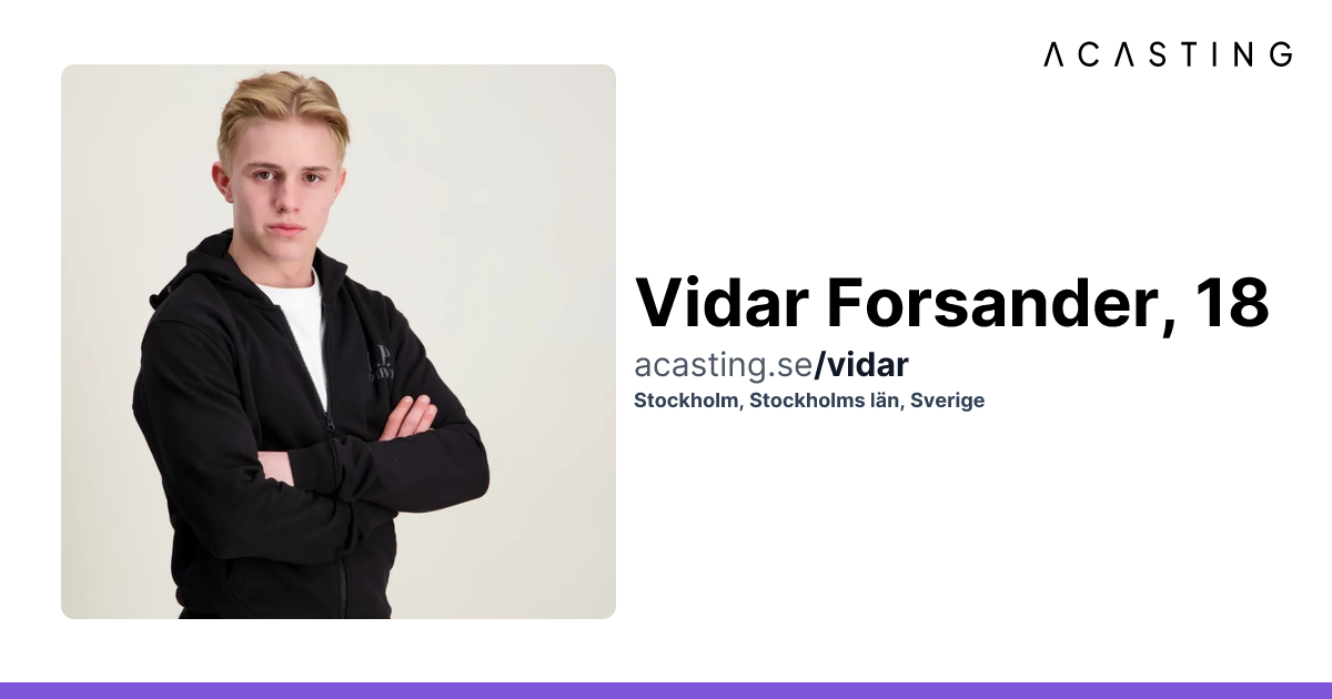Vidar Forsander | Skådespelare | ACASTING