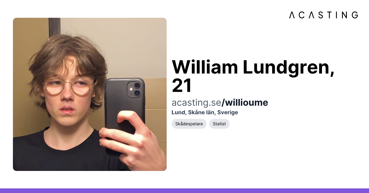 William Lundgren | Skådespelare | Statist | ACASTING